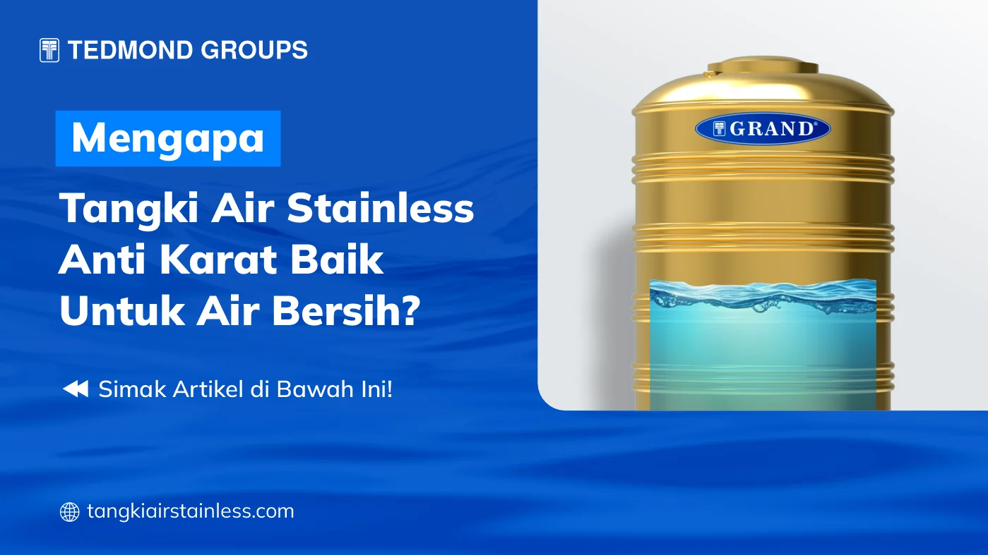 Mengapa Tangki Air Stainless Anti Karat Baik Untuk Air Bersih? - Tangki ...