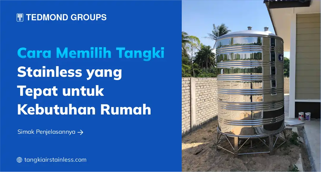 Cara Memilih Tangki Stainless Yang Tepat Untuk Kebutuhan Rumah - Tangki ...