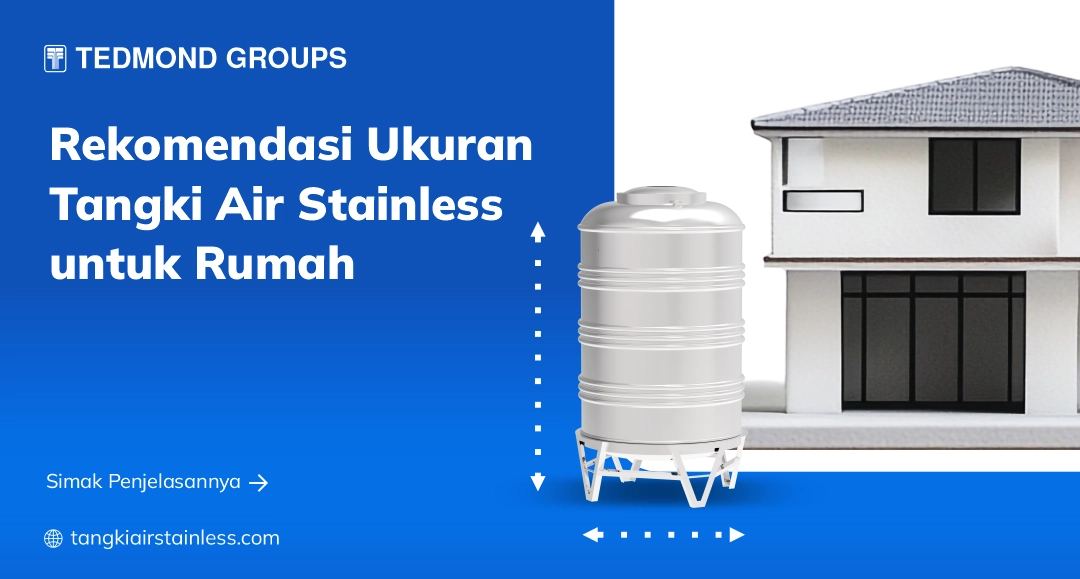 Rekomendasi Ukuran Tangki Air Stainless Untuk Rumah - Tangki Air Stainless