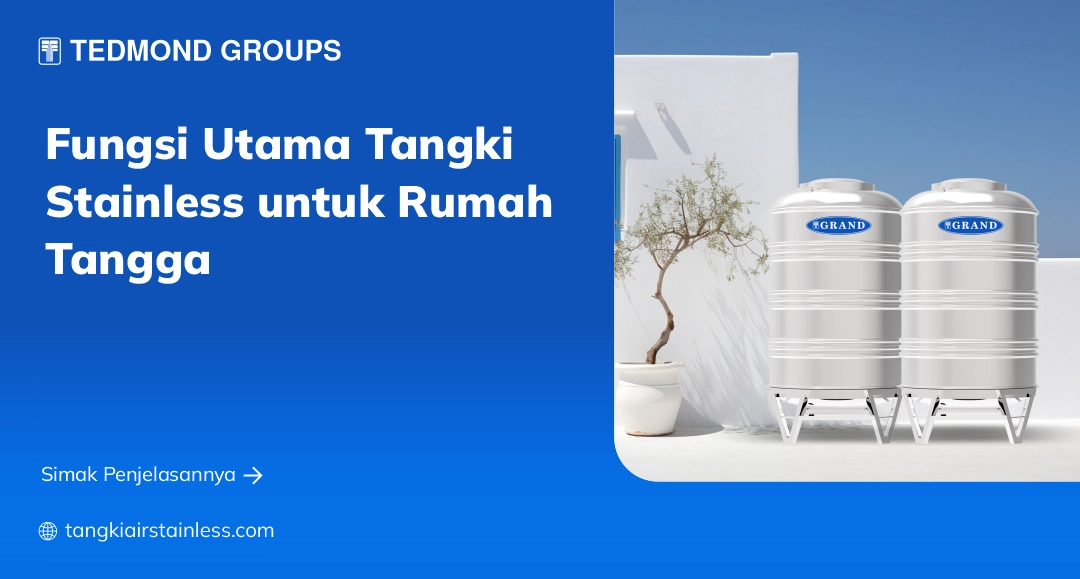 Fungsi Utama Tangki Stainless Untuk Rumah Tangga - Tangki Air Stainless