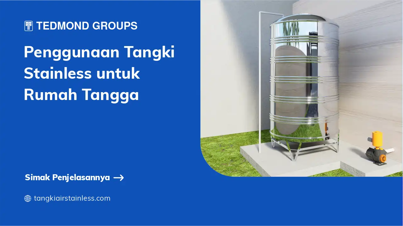 Penggunaan Tangki Stainless Untuk Rumah Tangga - Tangki Air Stainless