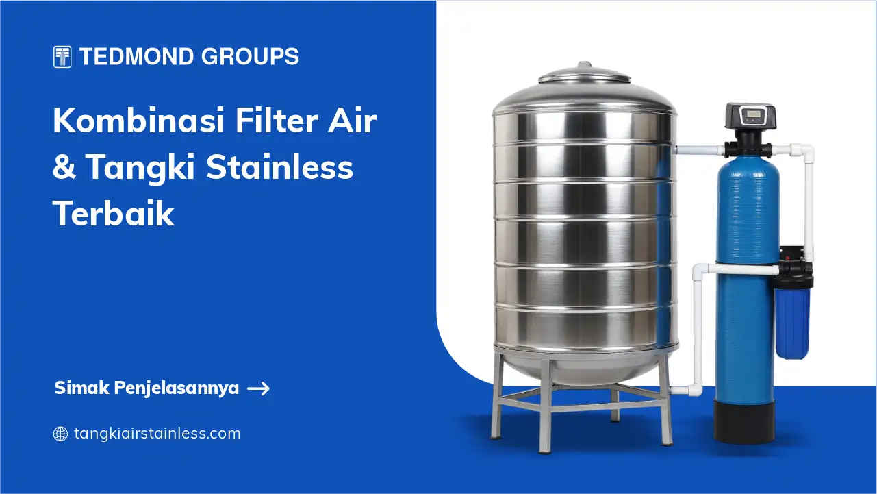 Kombinasi Filter Air & Tangki Stainless Terbaik - Tangki Air Stainless